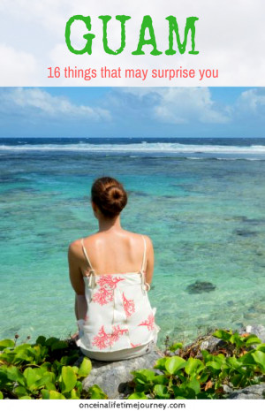 16 Things that may surprise you about Guam