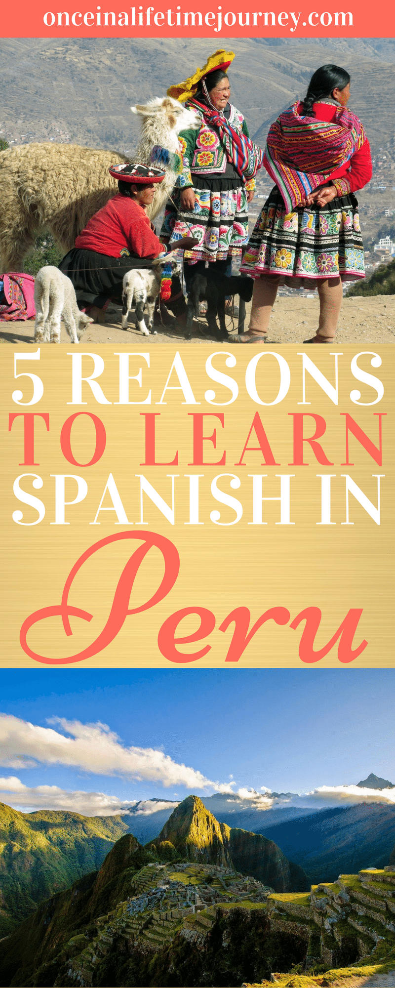 5 Reasons Learning Spanish in Peru is the best option