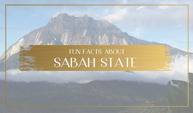 Fun Facts About Sabah state in East Malaysia you never knew